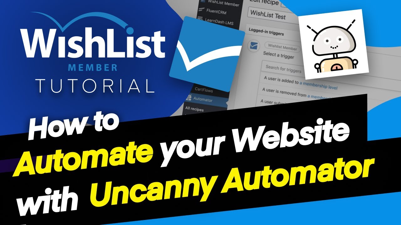 How to Automate your Website With Uncanny Automator Tutorial ... How to Automate your Website With Uncanny Automator Tutorial ...